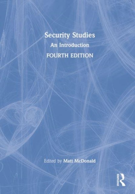 Security Studies: An Introduction - Opracowanie zbiorowe | Książka w Empik
