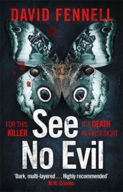 See No Evil: The most twisted British serial killer thriller of the ...
