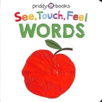 See Touch Feel: Words - Roger Priddy | Książka w Empik