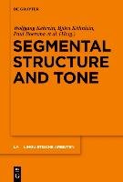 Segmental Structure and Tone - Gruyter Mouton | Książka w Empik