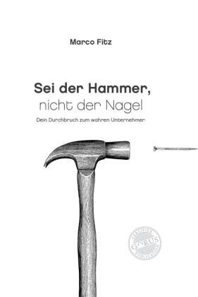 Sei der Hammer, nicht der Nagel - Orgshop | Książka w Empik