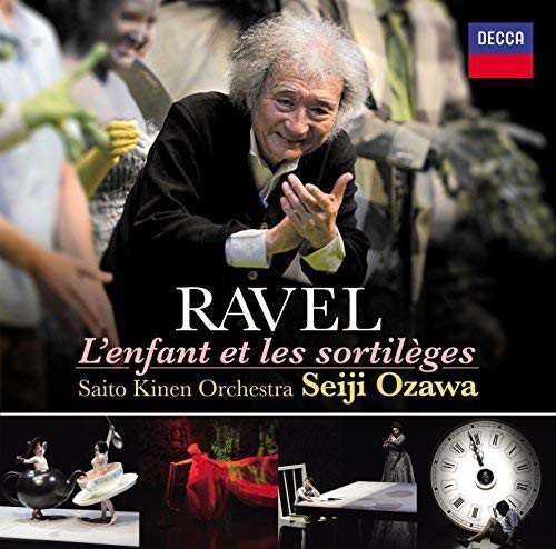 Seiji Ozawa - Ravel Opera L'Enfant Et Les Sortileges Uccd-1403 ...