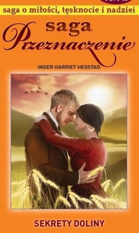 Sekrety doliny Inger Harriet Hegstad - Autor nieznany | Książka w Empik