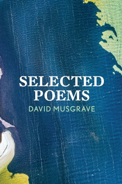 Selected Poems - David Musgrave | Książka w Empik