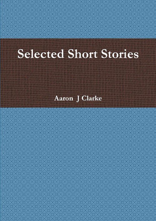 Selected Short Stories - Clarke Aaron J | Książka w Empik