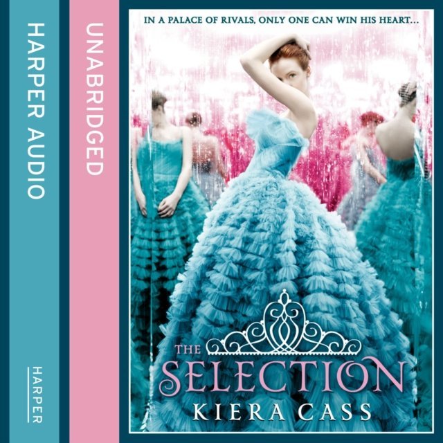 Selection (The Selection, Book 1) - audiobook - Cass Kiera | Audiobook ...