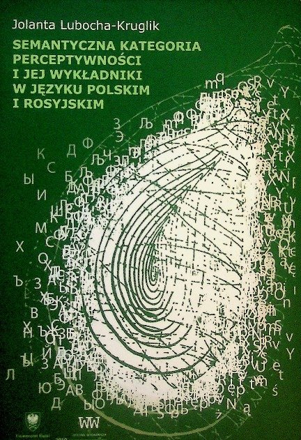 Semantyczna kategoria perceptywności - Opracowanie zbiorowe | Książka w ...