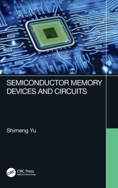Semiconductor Memory Devices and Circuits - Shimeng Yu | Książka w Empik