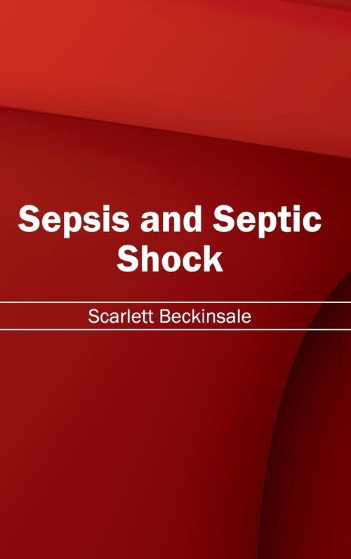 Sepsis and Septic Shock - M L Books International Pvt Ltd | Książka w Empik
