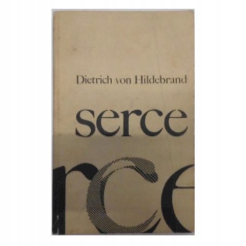 Serce - Hildebrand Dietrich | Książka w Empik