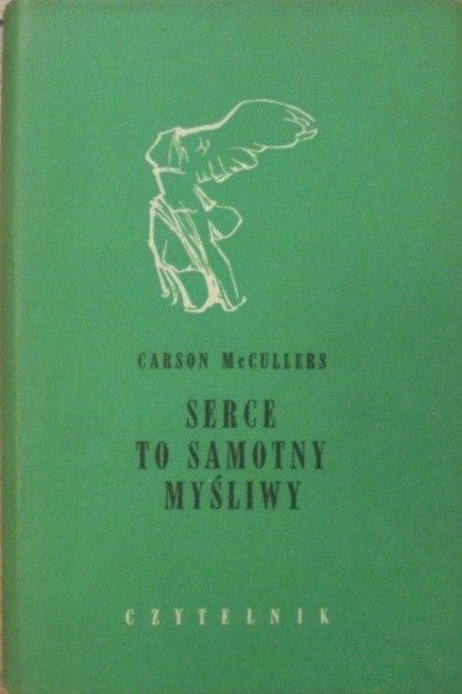 Serce to samotny myśliwy - McCullers Carson | Książka w Empik