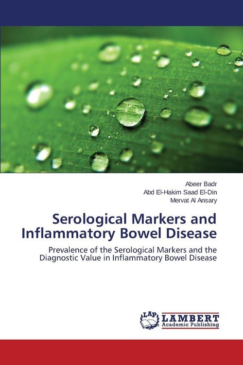 Serological Markers and Inflammatory Bowel Disease - Badr Abeer ...