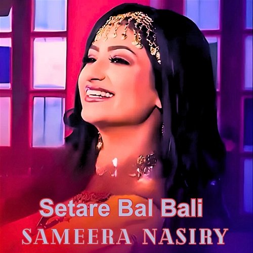 Setare Bal Bali - Sameera Nasiry | Muzyka, mp3 Sklep EMPIK.COM