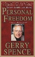 Seven Simple Steps to Personal Freedom: An Owner's Manual for Life ...