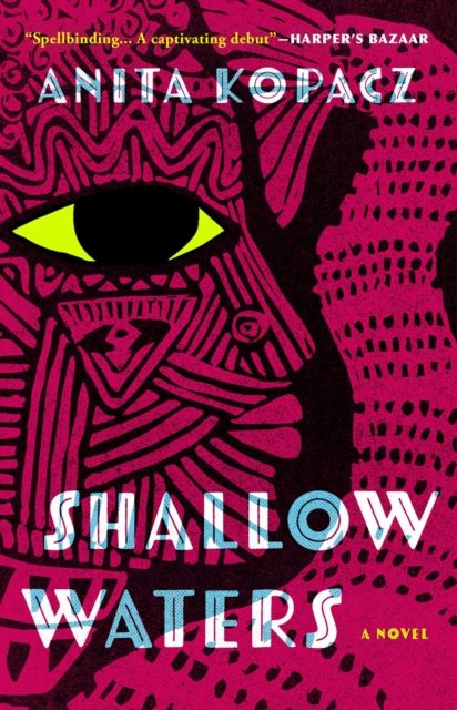Shallow Waters: A Novel - Anita Kopacz | Książka w Empik