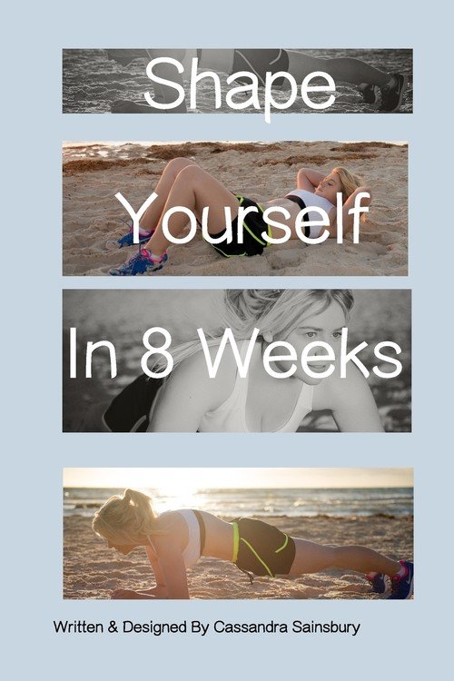 Shape Yourself in 8 Weeks - Sainsbury Cassandra | Książka w Empik