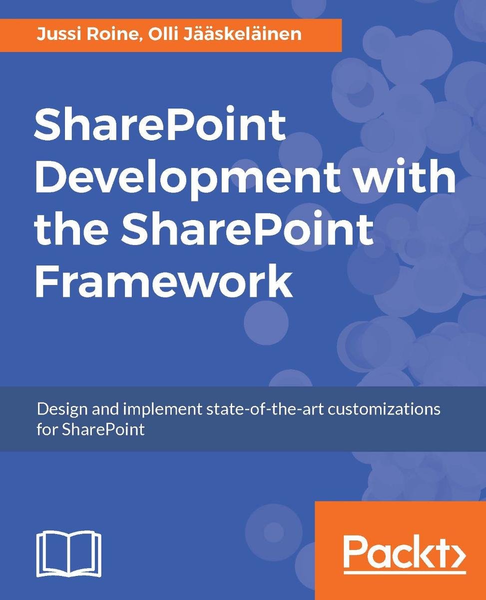 SharePoint Development with the SharePoint Framework - ebook epub ...