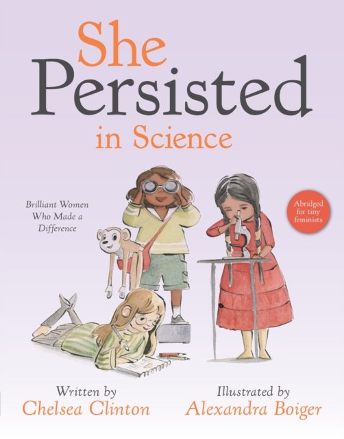 She Persisted in Science: Brilliant Women Who Made a Difference ...