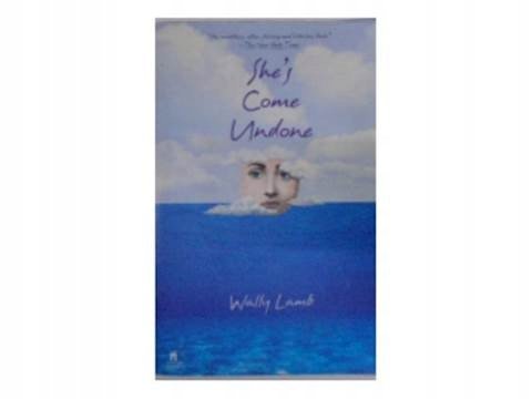 She's Come Undone - Lamb Wally | Książka w Empik