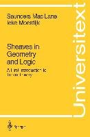 Sheaves in Geometry and Logic - Maclane Saunders | Książka w Empik