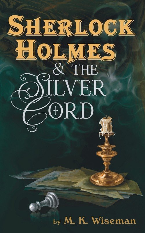 Sherlock Holmes & the Silver Cord - M. K. Wiseman | Książka w Empik