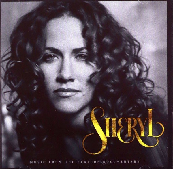 Sheryl Music From The Feature Documentary - Crow Sheryl | Muzyka Sklep ...