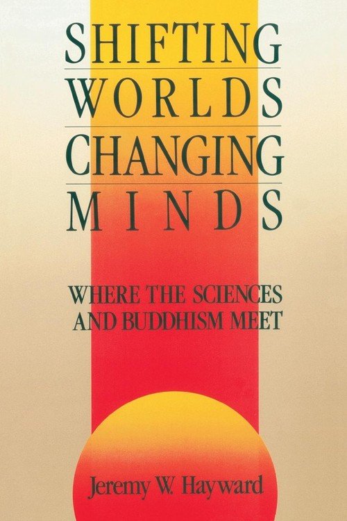 Shifting World Changing Minds - Hayward Jeremy W. | Książka w Empik