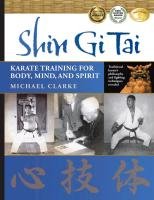 Shin Gi Tai - Clarke Michael | Książka w Empik
