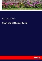 Short Life of Thomas Davis - Duffy Charles Gavan | Książka w Empik