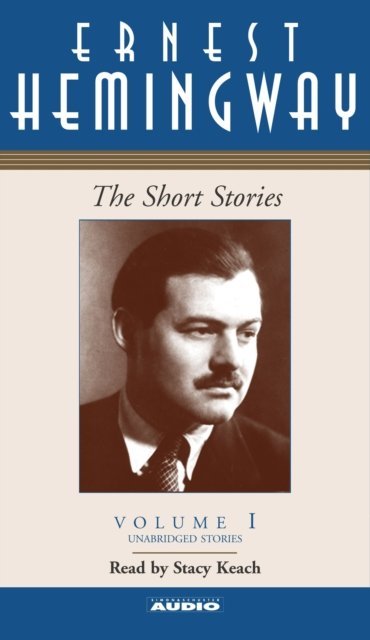 Short Stories of Ernest Hemingway - audiobook - Ernest Hemingway ...