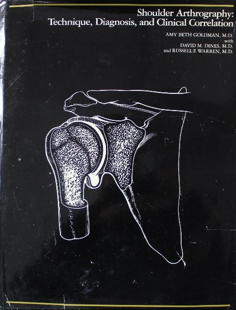 Shoulder Arthrography Technique Diagnosis and Clinical Correlation ...