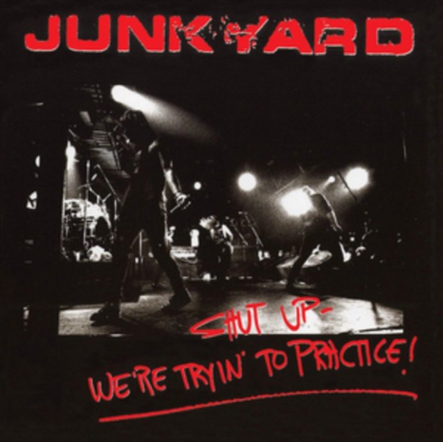Shut Up - We're Tryin' To Practice! - Junkyard | Muzyka Sklep EMPIK.COM