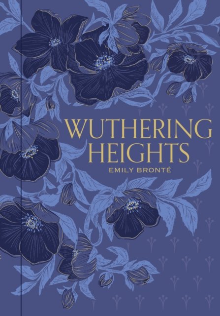 Signature Gilded Editions, Wuthering Heights - Emily Bronte | Książka w ...