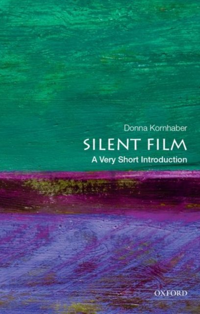 Silent Film A Very Short Introduction Opracowanie Zbiorowe Książka