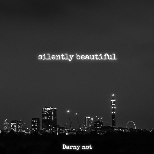 Silently Beautiful - Darny not | Muzyka, mp3 Sklep EMPIK.COM