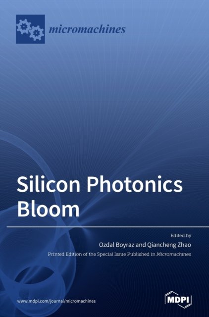 Silicon Photonics Bloom - Opracowanie zbiorowe | Książka w Empik