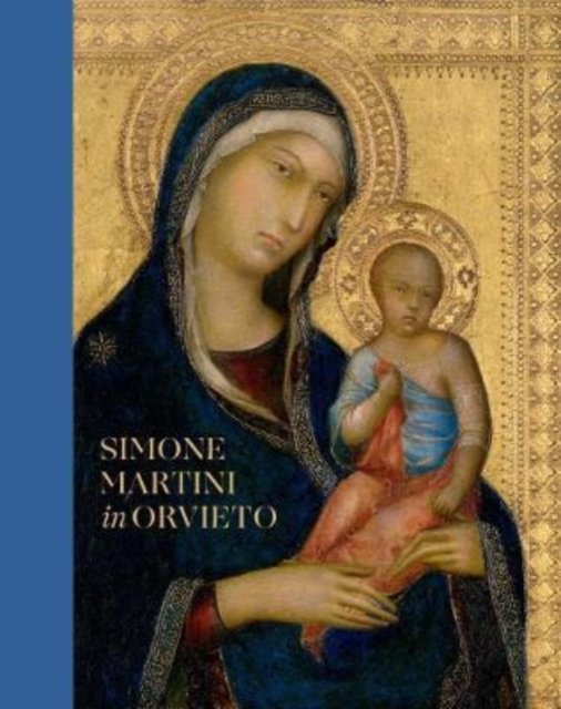 Simone Martini in Orvieto - Nathaniel Silver | Książka w Empik