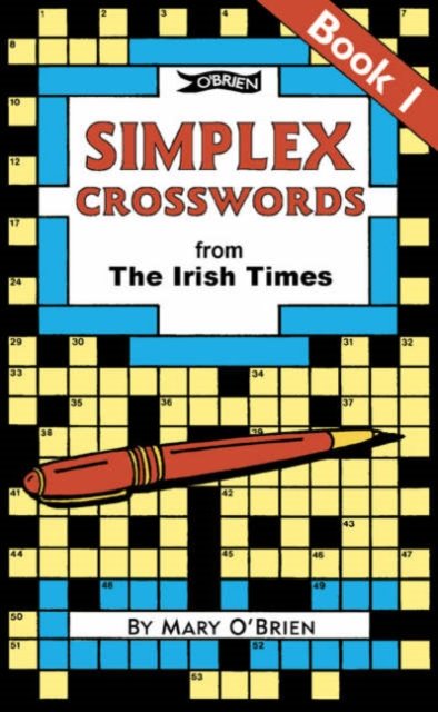 Simplex Crosswords, Book 1: From the Irish Times - O'brien Mary ...