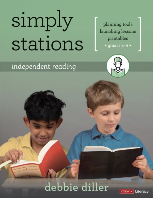 Simply Stations: Independent Reading, Grades K-4 - Debbie Diller ...