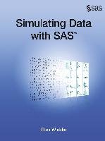 Simulating Data with SAS - Wicklin Rick | Książka w Empik