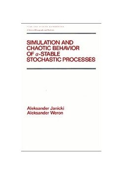 Simulation and chaotic behavior of stable stochastic processes - | Książka w Empik