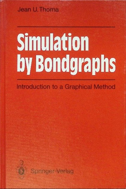 Simulation by Bondgraphs : Introdcution to a Graphical Method ...