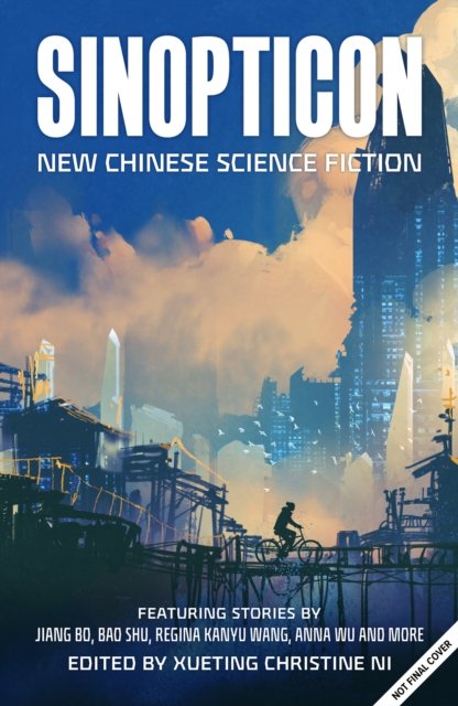 Sinopticon 2021: A Celebration of Chinese Science Fiction - Opracowanie ...