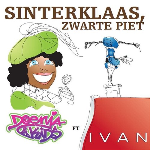 Sinterklaas, Zwarte Piet - Doenja & Kids feat. Ivan | Muzyka, mp3 Sklep ...
