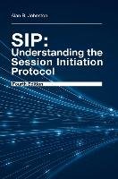 SIP: Understanding the Session Initiation Protocol - Johnston Alan | Książka w Empik