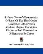 Sir Isaac Newton's Enumeration Of Lines Of The Third Order - Newton ...