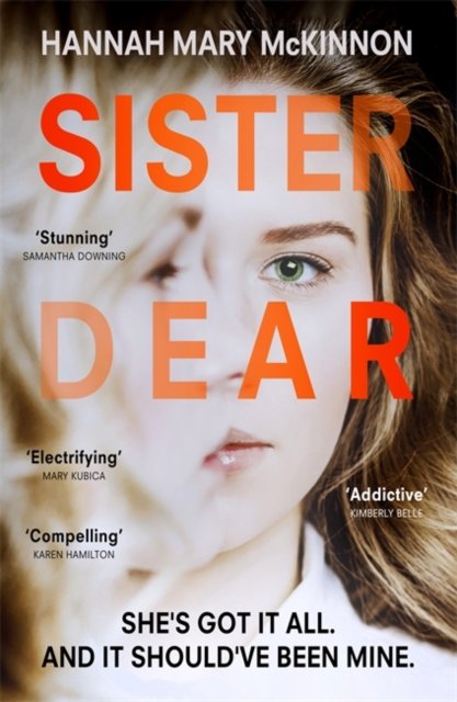 Sister Dear - Hannah Mary McKinnon | Książka w Empik