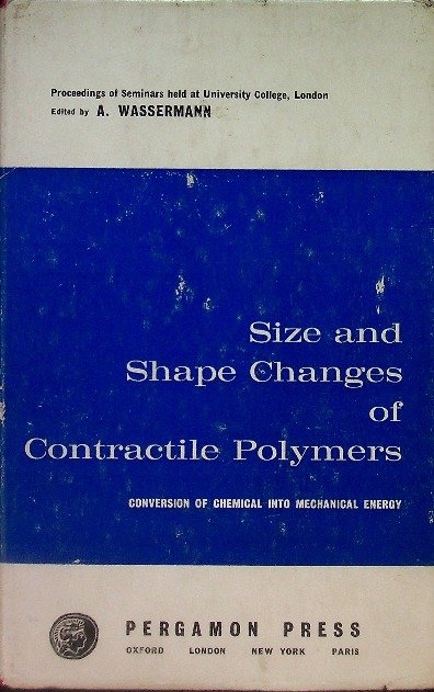 Size and Shape Changes of Contractile Polymers, Conversion of Chemical ...
