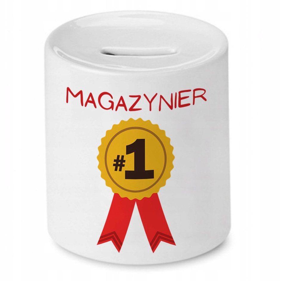 SKARBONKA DLA MAGAZYNIERA MAGAZYNIER NUMER JEDEN z Nadrukiem ze ...