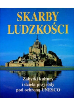 Skarby ludzkości zabytki kultury i dzieła przyrody pod ochroną - Veser ...